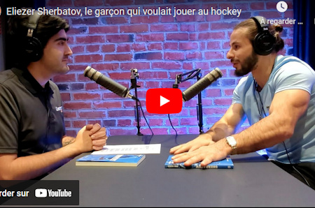 Eliezer Sherbatov, le garçon qui voulait jouer au hockey - Semipro Magazine